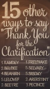 15 Other Ways to Say “Thank You for the Clarification” - Grammar Beacon