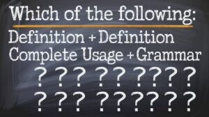 Which of the Following: Definition + Complete Usage + Grammar - Grammar ...
