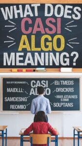 💬 Casi Algo Meaning, Usage, and Cultural Insights - Grammar Beacon