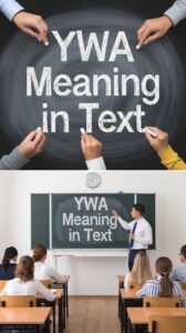 YWA Meaning in Text? - Grammar Beacon